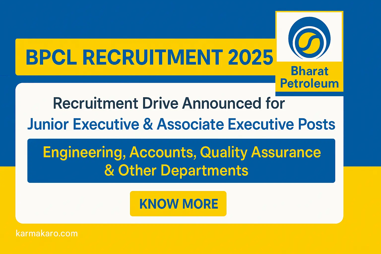 BPCL Recruitment 2025: Junior Executive & Associate Executive Posts