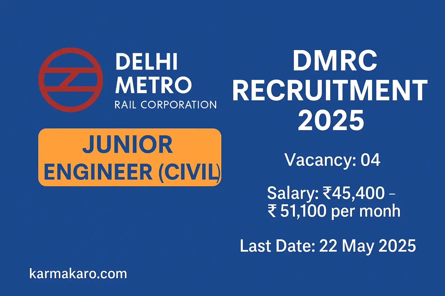 DMRC JE (Civil) Recruitment 2025: Apply for Junior Engineer Posts ...