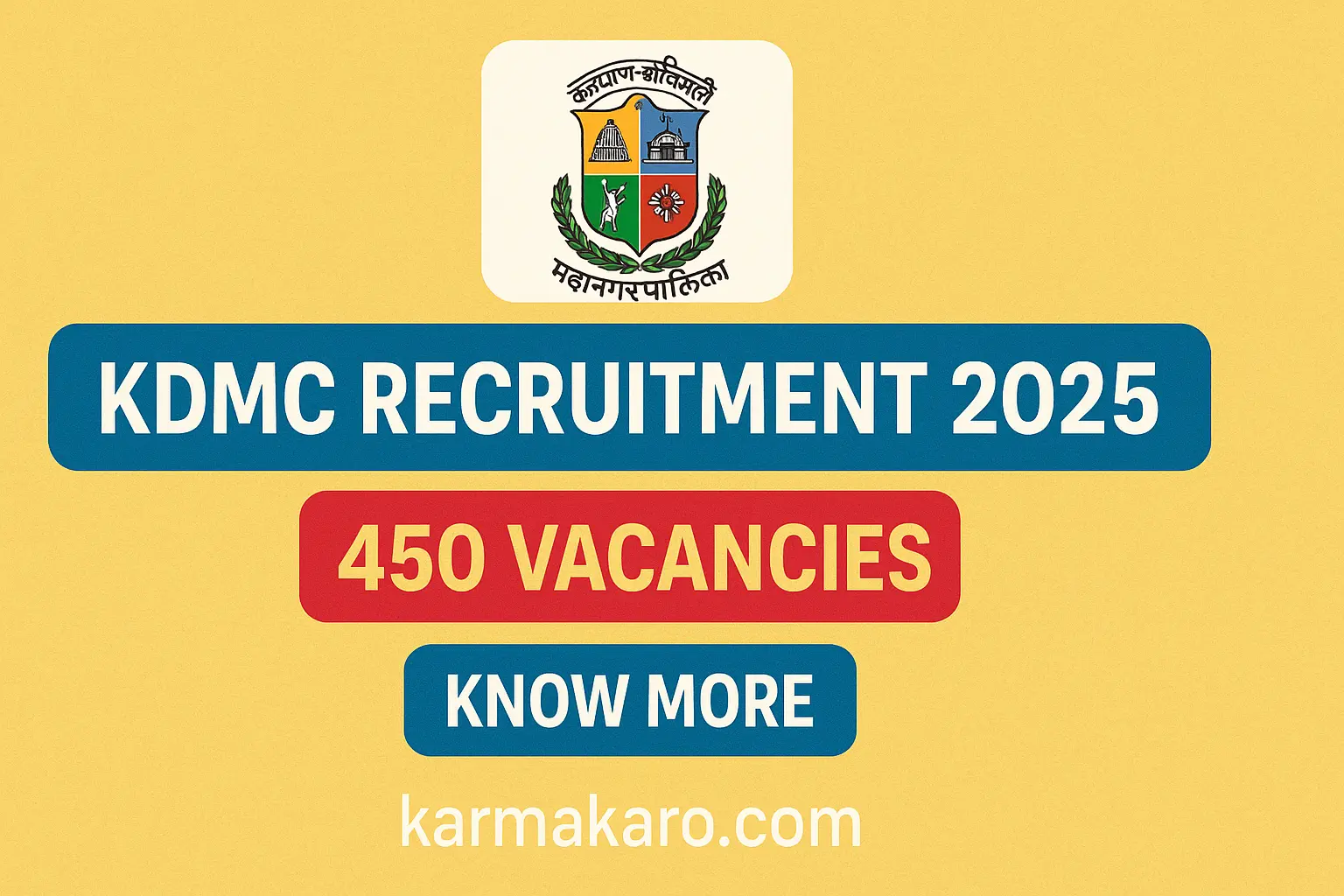 KDMC Recruitment 2025: Apply Online for 450 Posts in Health, Technical & Administrative Departments