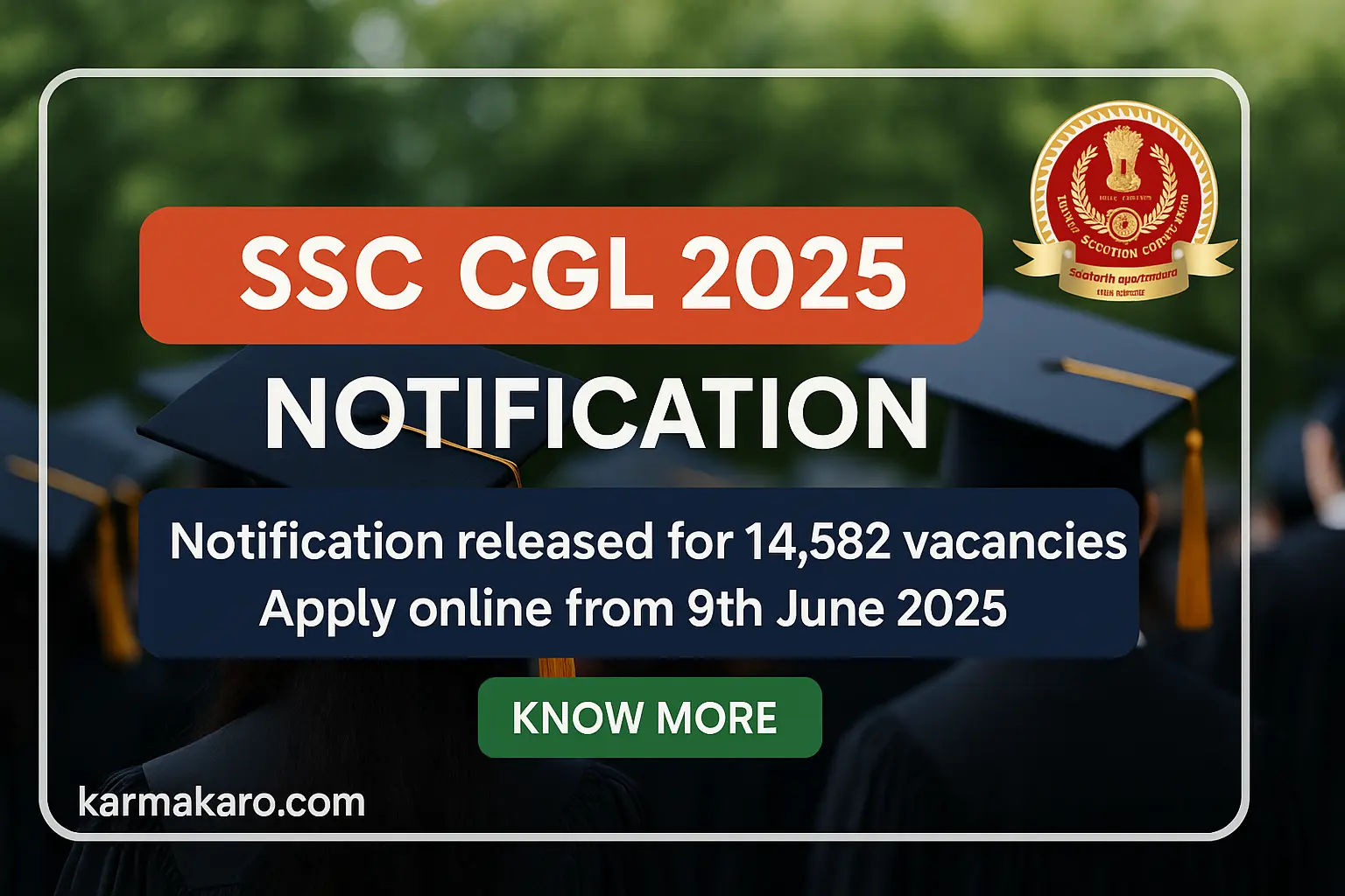 SSC CGL 2025 Notification Out: Apply Online for 14,582 Vacancies