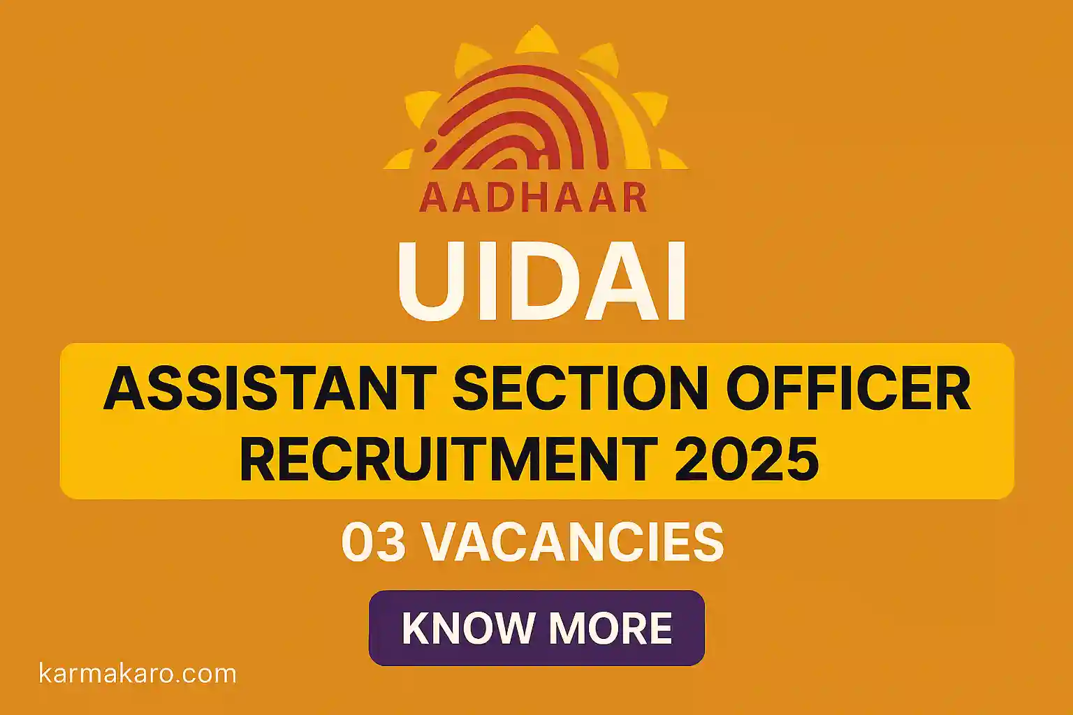 UIDAI Assistant Section Officer Recruitment 2025 - Apply for ASO Posts