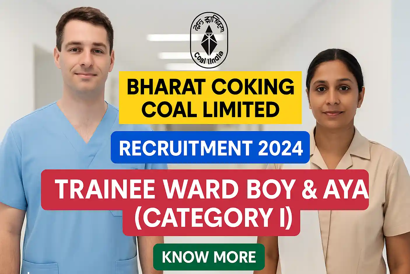 BCCL Recruitment 2025 || Trainee Ward Boy / Aya Post